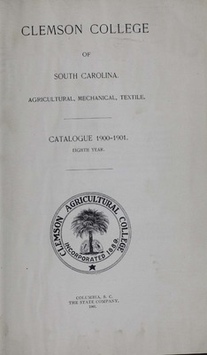"Clemson Catalog, 1900-1901" by Clemson University